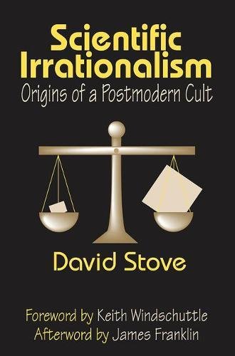 Amazon.com: Scientific Irrationalism: Origins of a Postmodern Cult ...