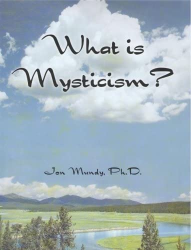 What is Mysticism?: Jon Mundy: 9780898246773: Amazon.com: Books