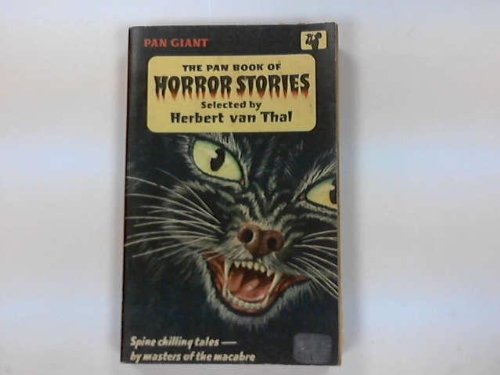 The Pan Book of Horror Stories. Edited by Herbert Van Thal (Pan Books ...