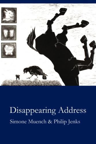 Disappearing Address: Muench, Simone, Jenks, Philip: 9781609640248 ...