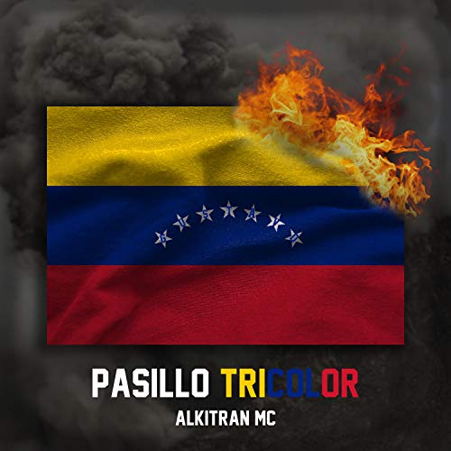 Pasillo Tricolor de Alkitran Mc en Amazon Music Unlimited