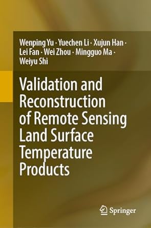 Buy Validation and Reconstruction of Remote Sensing Land Surface ...