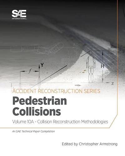 Buy Collision Reconstruction Methodologies Volume 10A: Pedestrian ...