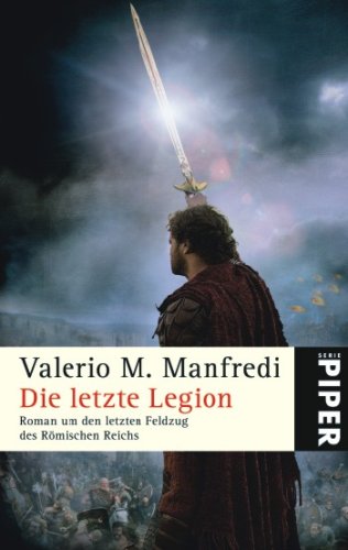 Amazon.com: Die letzte Legion: 9783492251396: Valerio Massimo Manfredi ...