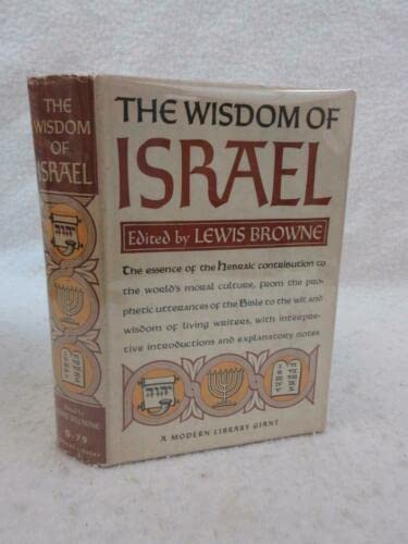 Rare THE WISDOM OF ISRAEL Lewis Browne, Editor Modern Library Giant G ...
