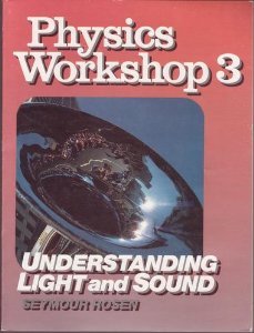 Physics Workshop 3: S Rosen: 9781556757112: Amazon.com: Books