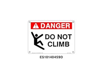 Amazon.com: Everlast Sign, 10x14 in, DANGER, DO NOT CLIMB w/picto rd/wh ...