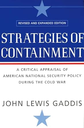 Amazon.com: Strategies of Containment: A Critical Appraisal of American ...