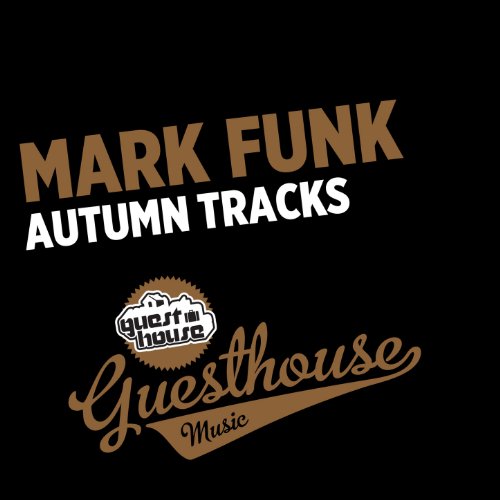 Riproduci Autumn Tracks di Mark Funk su Amazon Music
