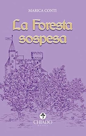 La foresta sospesa (Italian Edition) eBook : Marica Conti: Amazon.in ...