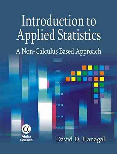 Amazon.com: Introduction to Applied Statistics: A Non-Calculus Based ...