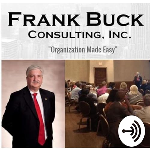 Frank Buck: Productivity for Total Control & Peace of Mind : Dr. Frank ...