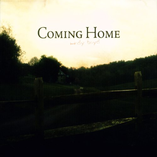 Amazon.com: Coming Home : Mindy Boyd: Digital Music
