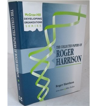 The Completed Papers Of Roger Harrison (McGraw-Hill Developing ...