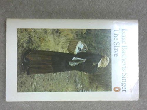 The Slave: Singer, Isaac Bashevis: 9780140037920: Amazon.com: Books