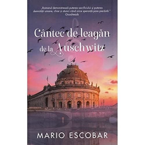 Amazon.com: Cantec De Leagan De La Auschwitz: 9786060064589: Mario ...