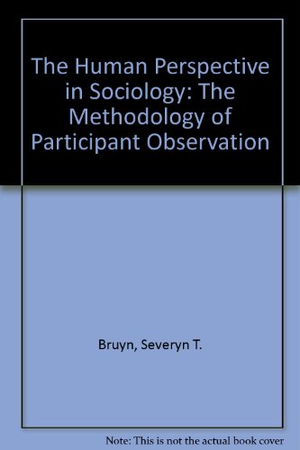 『The Human Perspective in Sociology: The Methodology of - 読書メーター