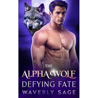 Amazon.com: The Alpha Wolf Defying Fate: A Werewolf Shifter Enemies to ...