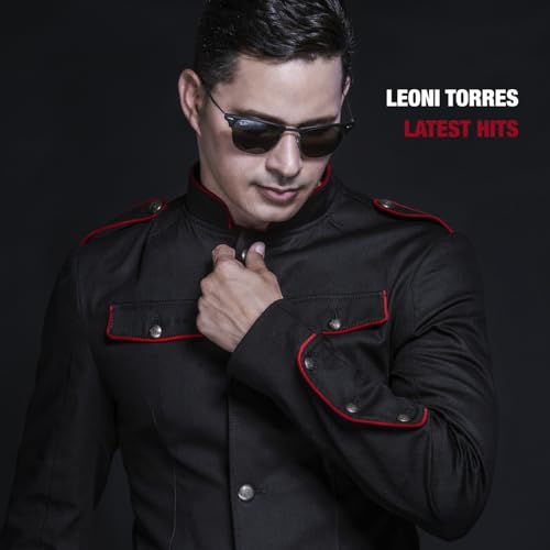 Play Latest Hits by Leoni Torres on Amazon Music