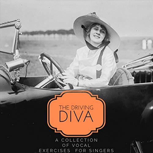 Amazon.com: The Driving Diva: A Collection of Vocal Exercises for ...