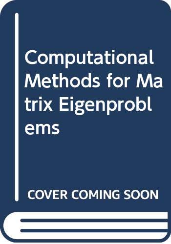Computational Methods For Matrix Eigenproblems Gourlay A R Watson G A 9780471275862