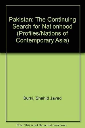 Amazon.com: Pakistan: The Continuing Search For Nationhood-second ...