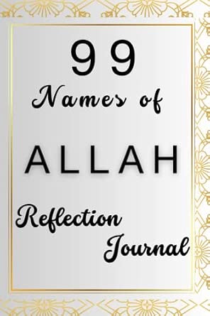 99 Names Allah : Reflection Journal: Amazon.co.uk: Publishing, Jiki: Books