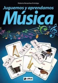 Juguemos y aprendamos música: Bonachea Entrialgo, Roberto ...