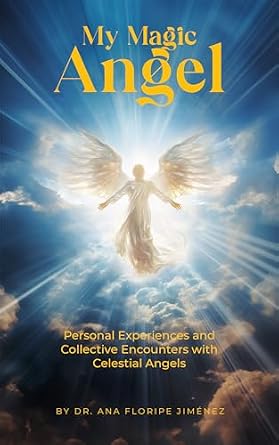 Amazon.com: My Magic Angel eBook : Jimenez, Dr. Ana F.: Tienda Kindle