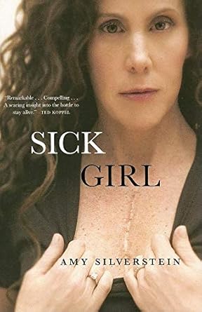 Sick Girl: Silverstein, Amy: 9780802118547: Amazon.com: Books