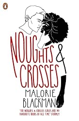 Noughts & Crosses (Noughts And Crosses Book 1) eBook : Blackman ...