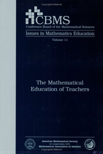 Amazon.com: The Mathematical Education of Teachers (CBMS Issues in ...
