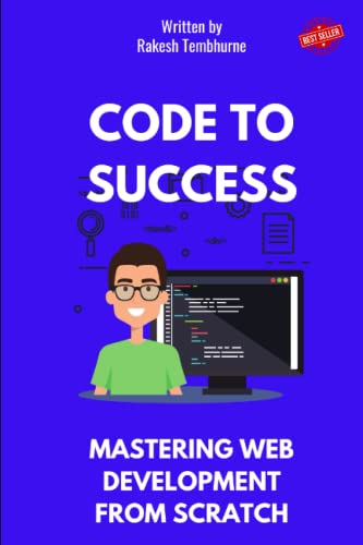 Code to Success: Mastering Web Development from Scratch - Learning Center
