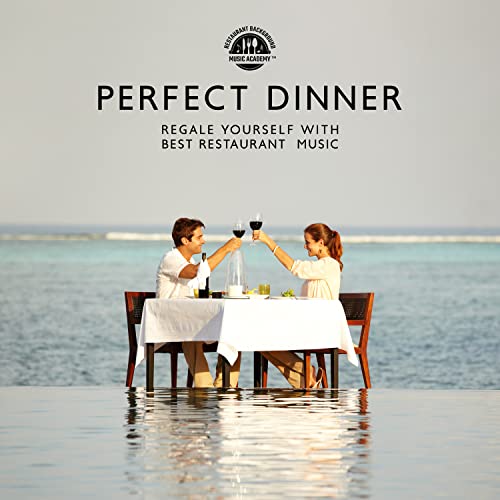 Écouter Perfect Dinner: Regale Yourself with Best Restaurant Background ...
