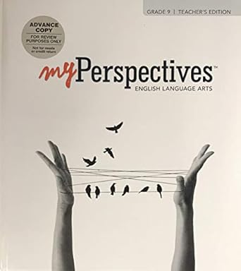 My Perspectives English Language Arts Teachers Edition Grade 9: Pearson ...