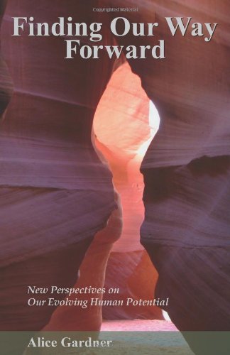 Finding Our Way Forward: New Perspectives On Our Evolving Human ...