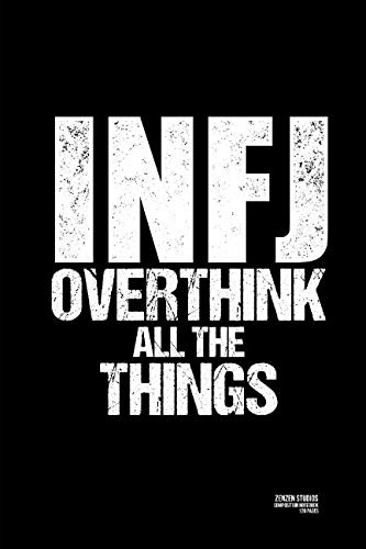 INFJ Overthink All The Things: An Introvert Personality Themed Notebook ...