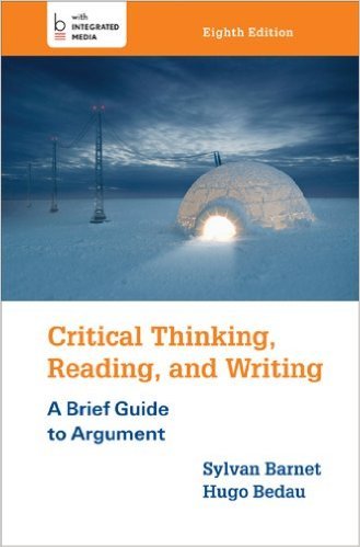 Critical Thinking, Reading, and Writing: A Brief Guide to Argument ...