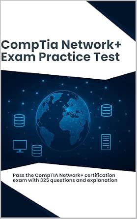 CompTIA Network+ (N10-009) - Exam Practice Test : Pass the CompTIA ...