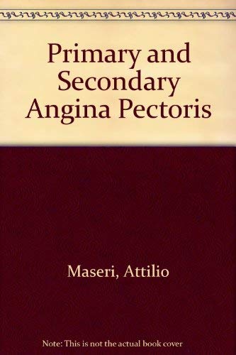 Buy Primary and Secondary Angina Pectoris Book Online at Low Prices in ...