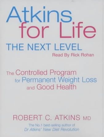 Atkins for Life: Robert C. Atkins: 9781405034081: Amazon.com: Books