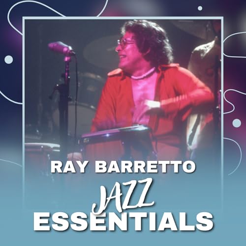 Play Ray Barretto - Jazz Essentials by Ray Barretto on Amazon Music ...