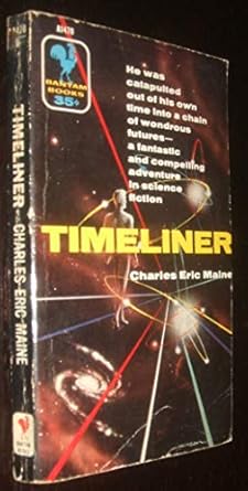 TIMELINER: Maine, Charles Eric: Amazon.com: Books