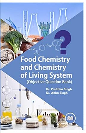Food Chemistry and Chemistry of Living System : Amazon.in: Books