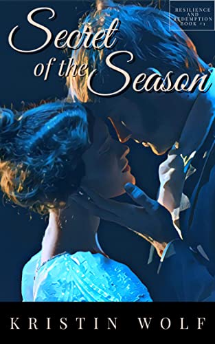 Secret of the Season: Resilience and Redemption, Book 1 - Kindle ...