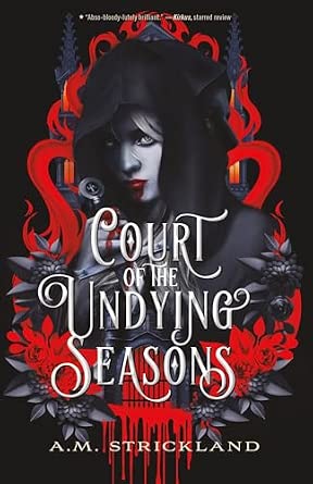 Court of the Undying Seasons: A Derek Harrington Novel : Strickland, A ...
