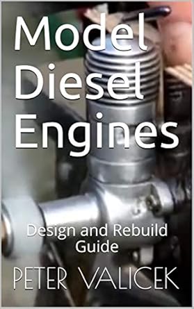 Amazon.com: Model Diesel Engines: Design and Rebuild Guide (Model ...