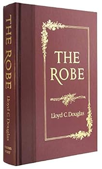 The Robe book by Lloyd C. Douglas