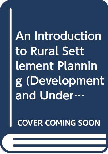 An Introduction to Rural Settlement Planning (Development and ...
