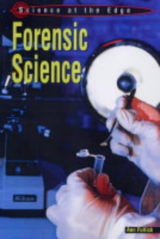 Forensic Science: Ann Fullick: 9780431149042: Amazon.com: Books